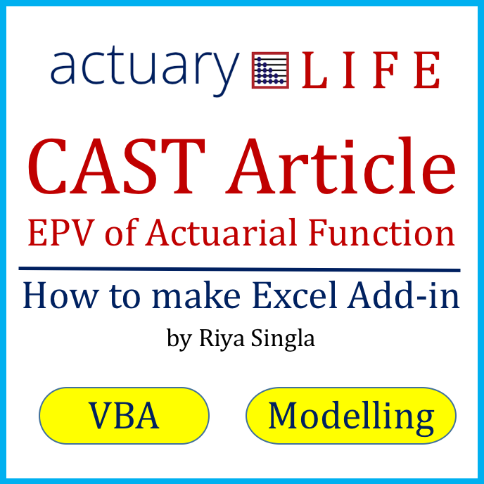 How to create an Excel Add-In to build Actuarial Functions - ActuaryLife